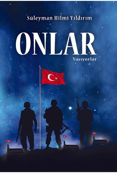 Onlar Yaşıyorlar - Süleyman Hilmi Yıldırım Onlar Yaşıyorlar - Süleyman Hilmi Yıldırım
