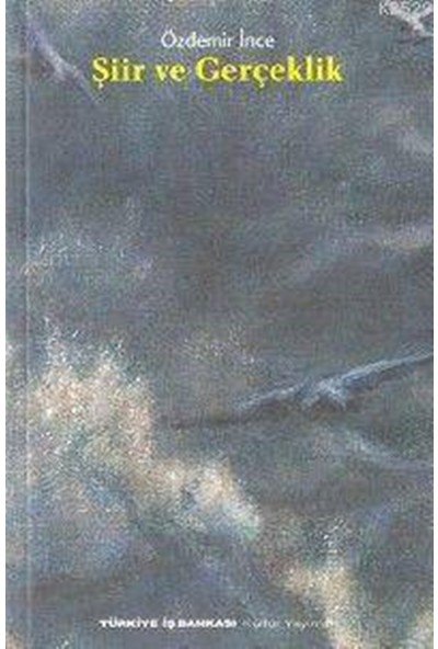 Şiir ve Gerçeklik
