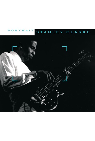 Stanley Clarke – Portrait CD