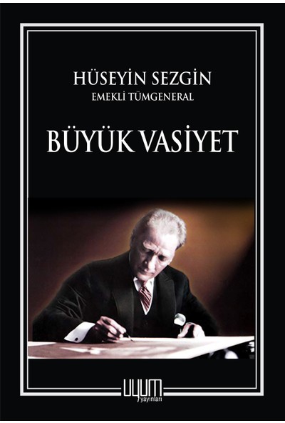 Büyük Vasiyet - Hüseyin Sezgin