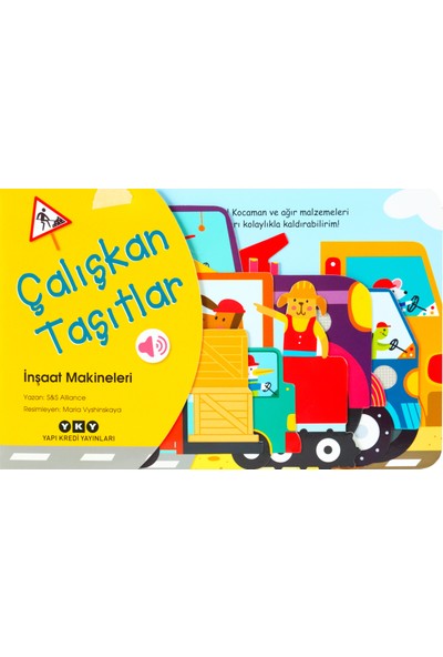 Çalışkan Taşıtlar – İnşaat Makineleri (Sesli Kitap) Çalışkan Taşıtlar – İnşaat Makineleri (Sesli Kitap)