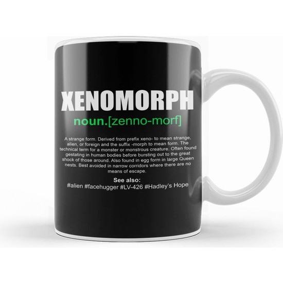 Humuts Xenomorph Dictionary Definition Alien Kupa Bardak Fiyatı
