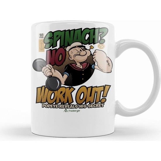 Humuts Popeye Work Out Temel Reis Kupa Bardak Porselen Fiyatı