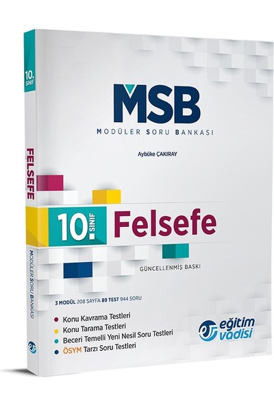 Eğitim Vadisi Yayınları 10. Sınıf Felsefe Modüler Soru Bankası Eğitim Vadisi Yayınları 10. Sınıf Felsefe Modüler Soru Bankası