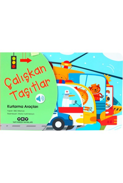 Çalışkan Taşıtlar – Kurtarma Araçları (Sesli Kitap) Çalışkan Taşıtlar – Kurtarma Araçları (Sesli Kitap)