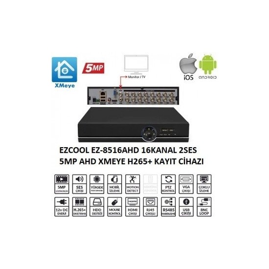 Ezcool EZ-8516AHD 16KANAL 2ses 5mp 1hdd Xmeye Xvr Fiyatı