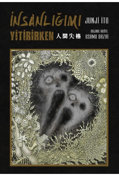 Insanlığımı Yitirirken- Junji Ito Insanlığımı Yitirirken- Junji Ito