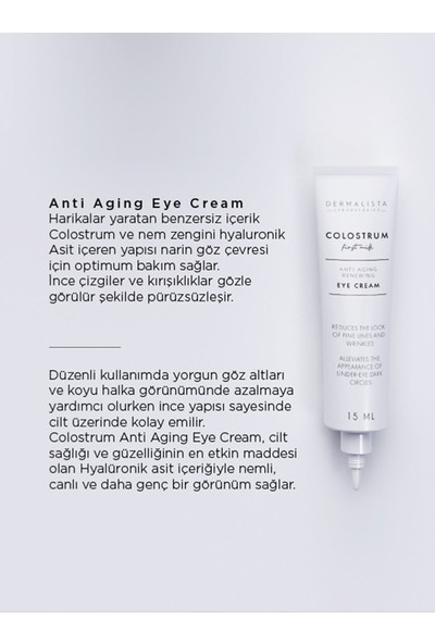 Dermalista Laboratories Colostrum Anti Aging Yaşlanma Karşıtı Onarıcı Göz Çevresi Bakım Kremi Dermalista Laboratories Colostrum Anti Aging Yaşlanma Karşıtı Onarıcı Göz Çevresi Bakım Kremi