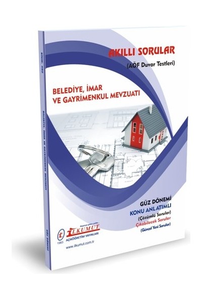 Ilkumut Yayınları Aöf Belediye, Imar ve Gayrimenkul Mevzuatı Güz Dönemi