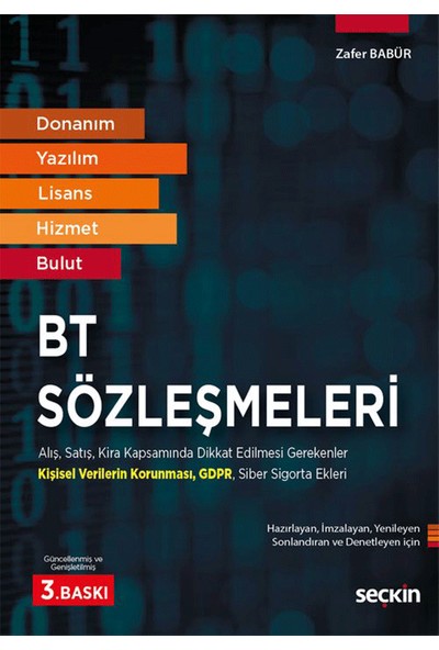 Bt Sözleşmeleri Alış, Satış, Kira Kapsamında Dikkat Edilmesi Gerekenler Kişisel Verilerin Korunması – Gdpr – Siber Sigorta Ekleri - Zafer Babür Bt Sözleşmeleri Alış, Satış, Kira Kapsamında Dikkat Edilmesi Gerekenler Kişisel Verilerin Korunması – Gdpr – Siber Sigorta Ekleri - Zafer Babür