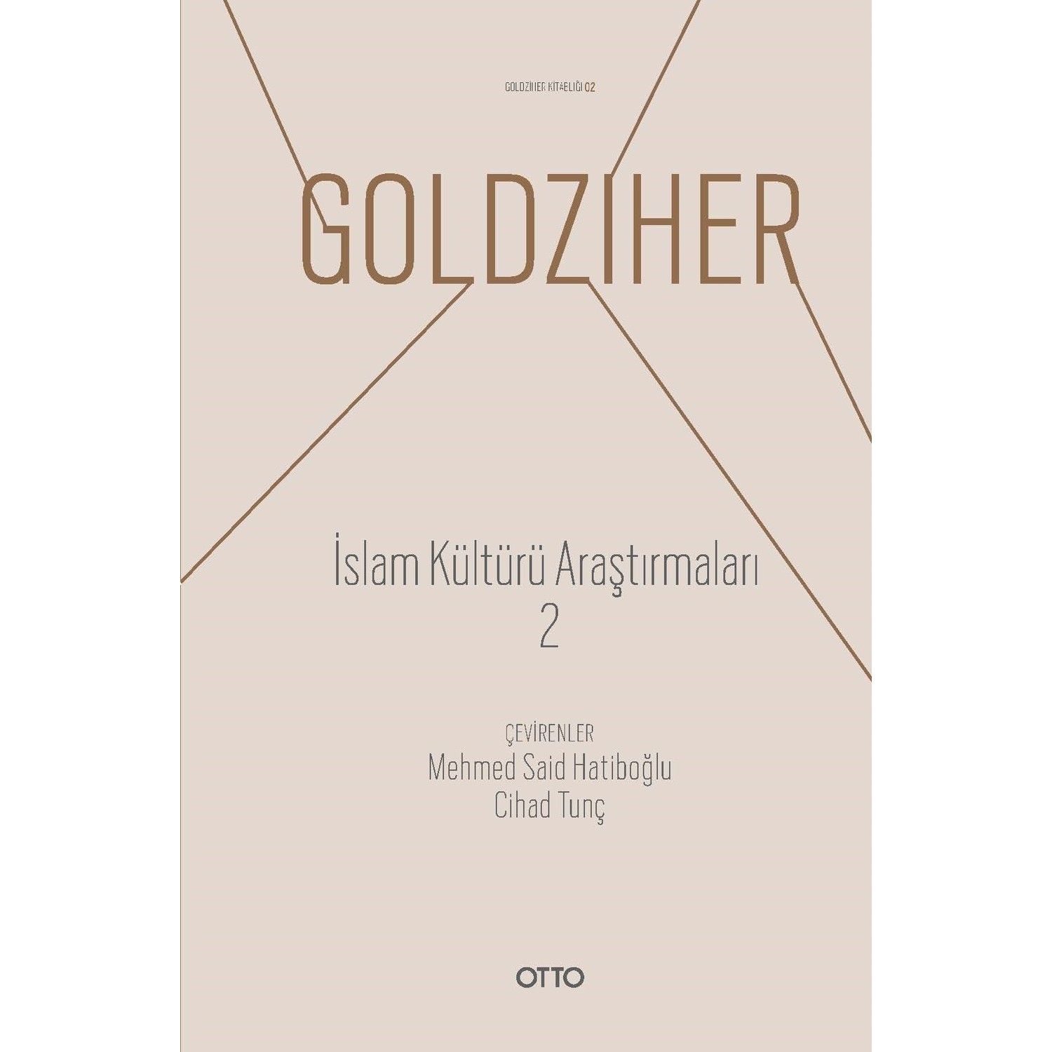 İslam Kültürü Araştırmaları 2 - Ignaz Goldziher Kitabı ve Fiyatı