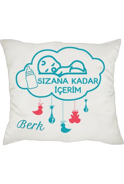Biresimden Sızana Kadar İçerim Yenidoğan Erkek Bebek Hediyesi Yastık Biresimden Sızana Kadar İçerim Yenidoğan Erkek Bebek Hediyesi Yastık