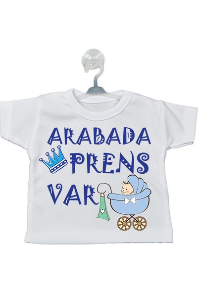 Biresimden Arabada Prens Var Uyarı Levhası Vantuzlu Mini Tişört Biresimden Arabada Prens Var Uyarı Levhası Vantuzlu Mini Tişört