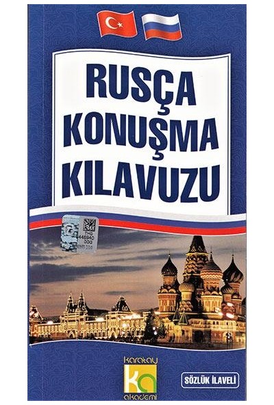 Rusça Konuşma Kılavuzu Rusça Konuşma Kılavuzu