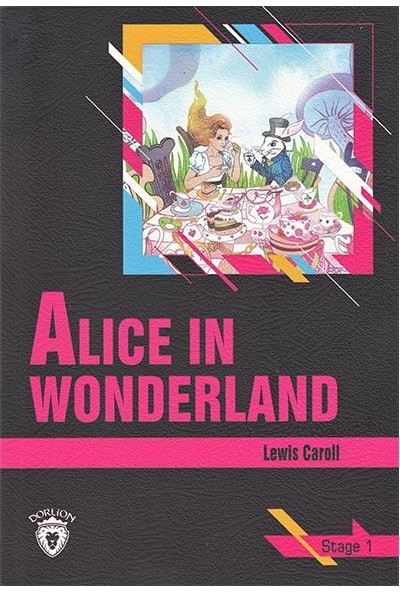 Alice In Wonderland - Stage 1- İngilizce Hikaye