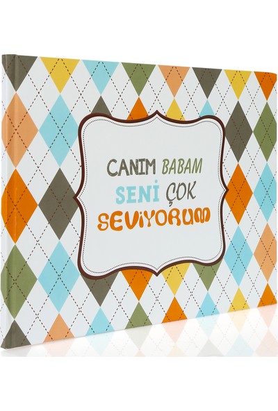 Canım Babam Seni Çok Seviyorum-Defter