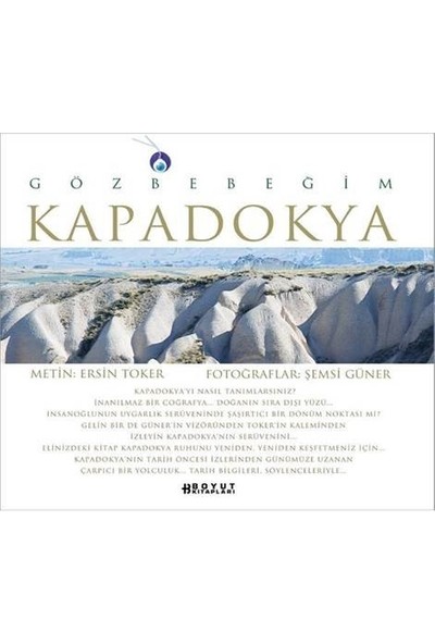 Gözbebeğim Kapadokya-Şemsi Güner