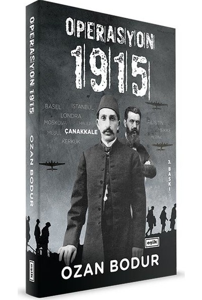Operasyon 1915 | - Ozan Bodur