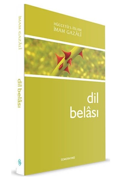 Dil Belası - İmam Gazali Dil Belası - İmam Gazali