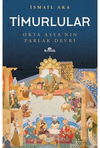 Timurlular - İsmail Aka Timurlular - İsmail Aka