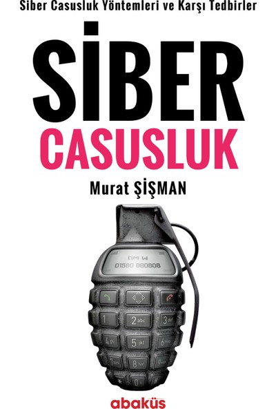 Siber Casusluk - Murat Şişman