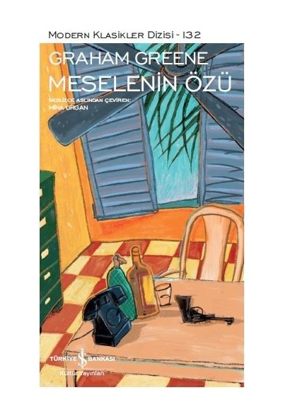 Meselenin Özü - Graham Greene