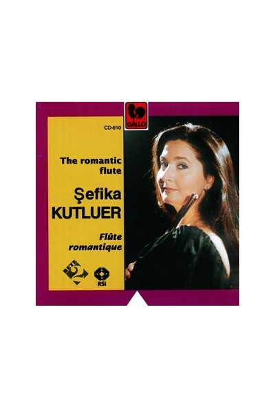 Şefika Kutluer - The Romantic Flute Şefika Kutluer - The Romantic Flute