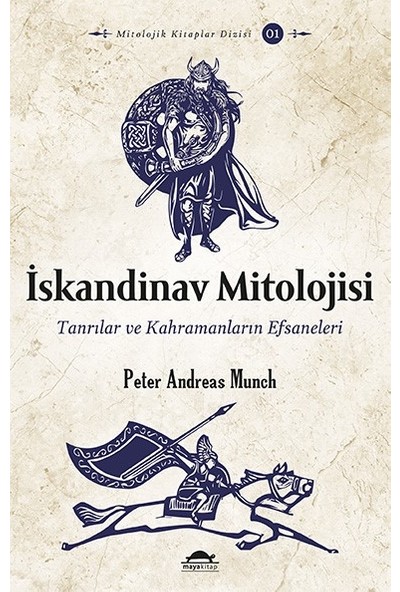 İskandinav Mitolojisi Tanrılar ve Kahramanların Efsaneleri - Peter Andreas Munch