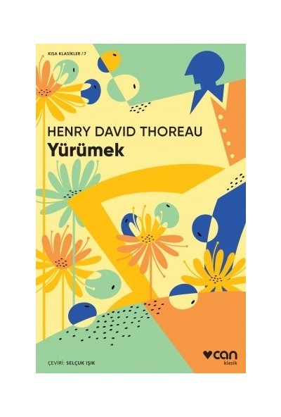 Yürümek - Henry David Thoreau Yürümek - Henry David Thoreau