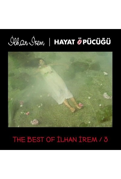 İlhan İrem - 3 / Hayat Öpücüğü (Plak) İlhan İrem - 3 / Hayat Öpücüğü (Plak)