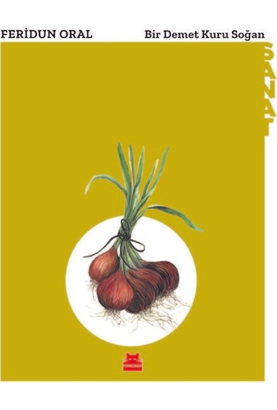 Bir Demet Kuru Soğan - Feridun Oral