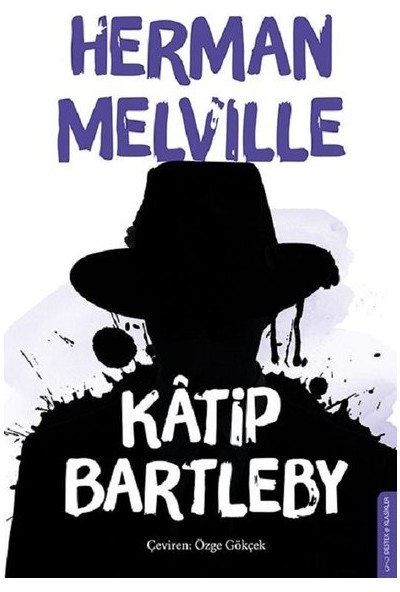 Kâtip Bartleby - Herman Melville