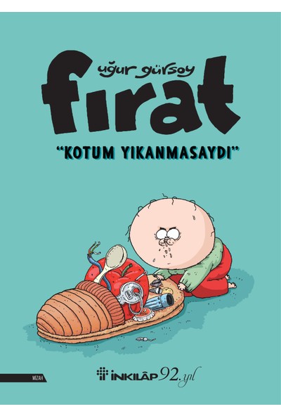 Fırat Kotum Yıkanmasaydı - Uğur Gürsoy