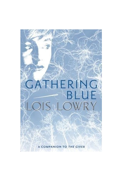 Gathering Blue (Giver Quartet 2)