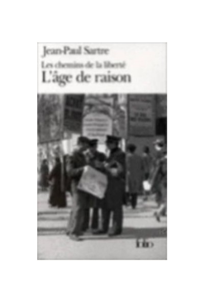 L'Age De Raison: Les Chemins De La Liberte 1
