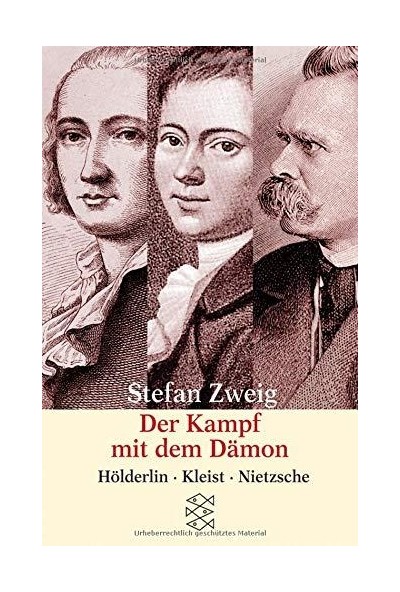 Der Kampf Mit Dem Damon: Hölderlin, Kleist, Nietzsche