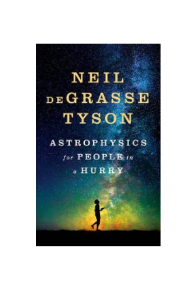 Astrophysics For People İn A Hurry