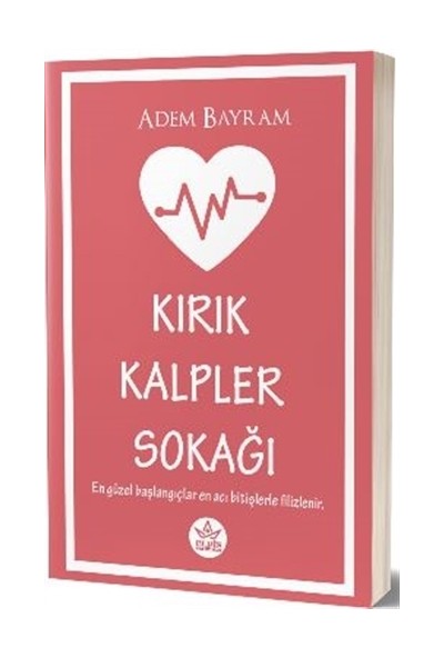 Kırık Kalpler Sokağı - Adem Bayram Kırık Kalpler Sokağı - Adem Bayram