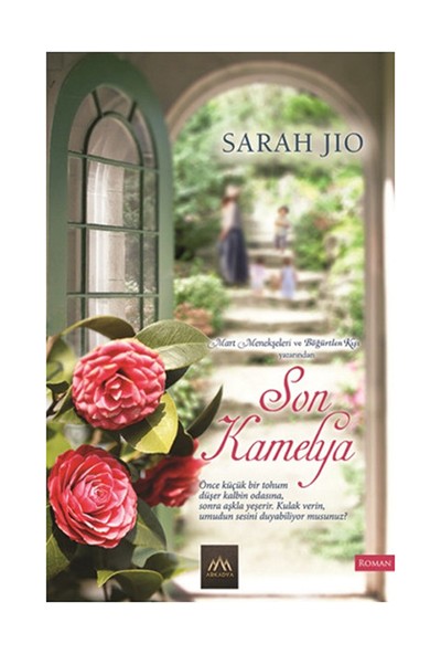 Son Kamelya - Sarah Jio