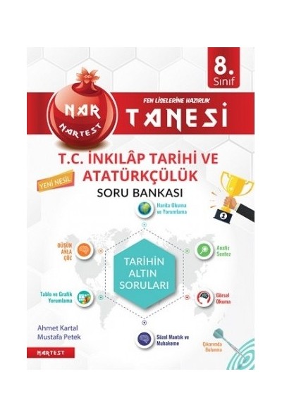 Nartest Yayınevi 8. Sınıf Nar Tanesi T.C. İnkılâp Tarihi Ve Atatürkçülük Altın Sorular Nartest Yayınevi 8. Sınıf Nar Tanesi T.C. İnkılâp Tarihi Ve Atatürkçülük Altın Sorular