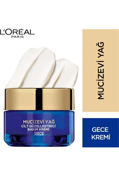 L'Oréal Paris Mucizevi Yağ Cilt Güzelleştirici Gece Bakım Kremi 50 ml L'Oréal Paris Mucizevi Yağ Cilt Güzelleştirici Gece Bakım Kremi 50 ml