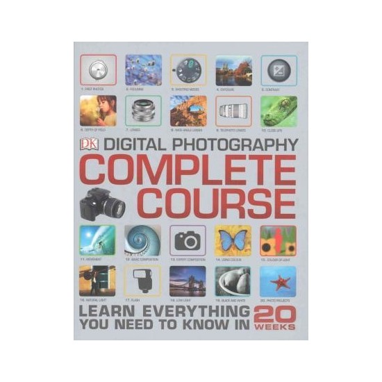Digital Photography Complete Course Kitabı ve Fiyatı