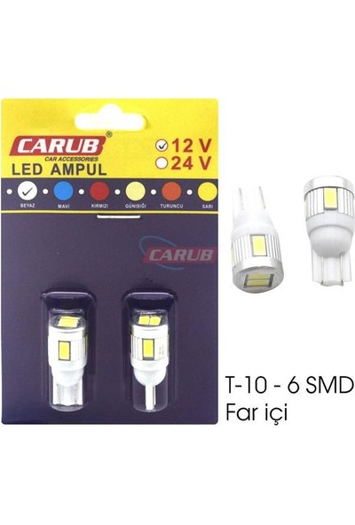 Carub Ampul 12V T-10 6Smd Fariçi Beyaz Br0400251 Carub Ampul 12V T-10 6Smd Fariçi Beyaz Br0400251