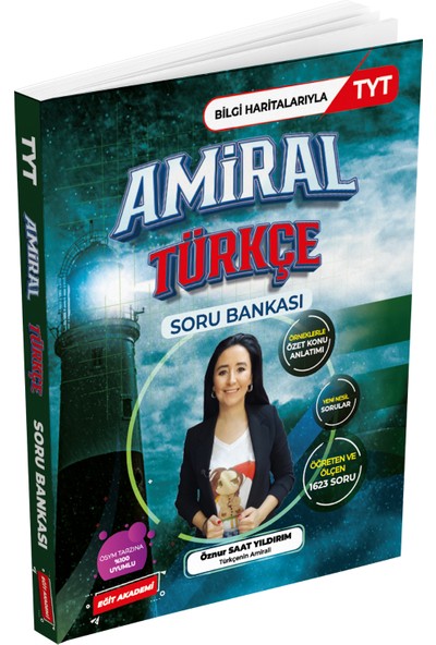 Mehmet Eğit TYT Amiral Türkçe Soru Bankası Türkçenin Amirali (Öznur Saat Yıldırım) Mehmet Eğit TYT Amiral Türkçe Soru Bankası Türkçenin Amirali (Öznur Saat Yıldırım)