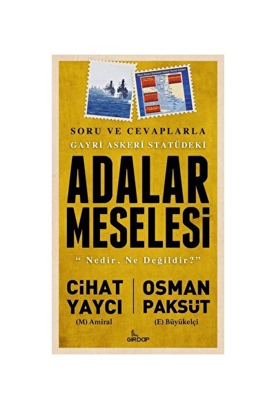 Gayri Askeri Statüdeki Adalar Meselesi Gayri Askeri Statüdeki Adalar Meselesi