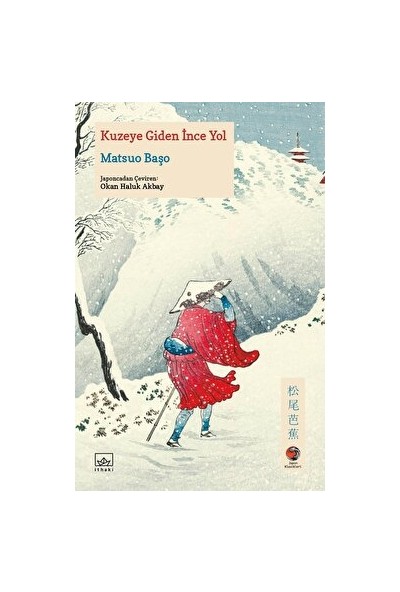 Kuzeye Giden Ince Yol