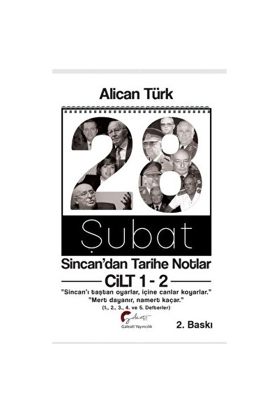28 Şubat: Sincan'dan Tarihe Notlar Cilt 1-2 28 Şubat: Sincan'dan Tarihe Notlar Cilt 1-2