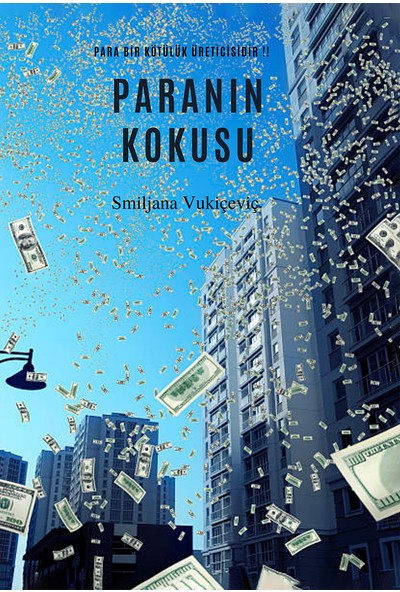 Paranın Kokusu - Smiljana Vukiçeviç