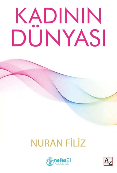 Kadının Dünyası - Nuran Filiz
