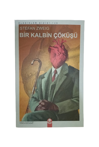Bir Kalbin Çöküşü - Stefan Zweig